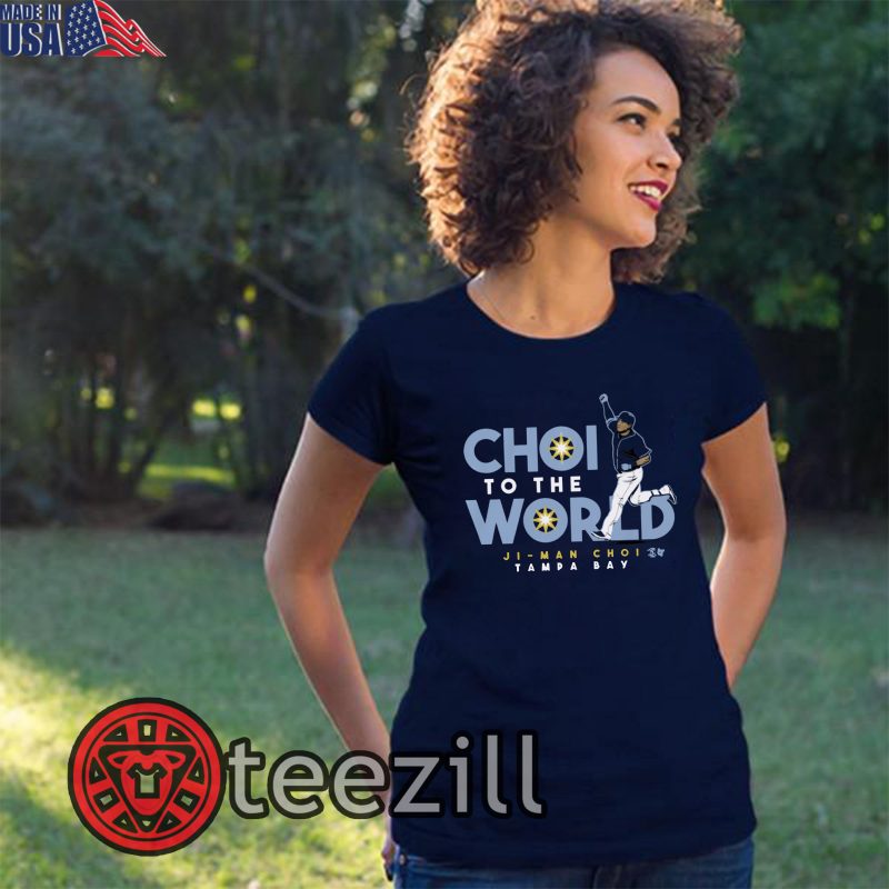 Choi To The World Shirt Ji-Man Choi T Shirt - teezill