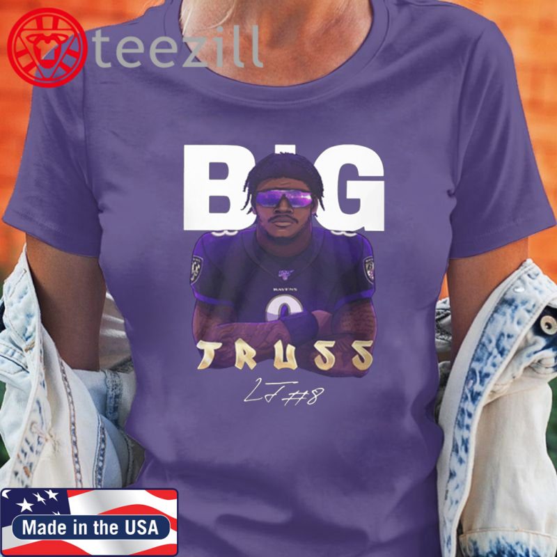 Baltimore Ravens Big Truss Lamar Jackson 2020 TShirt - teezill