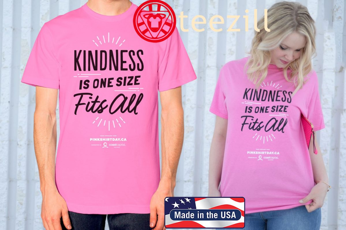 Show Kindness Is One Size Fits All Pink Shirt Day T-Shirt - teezill