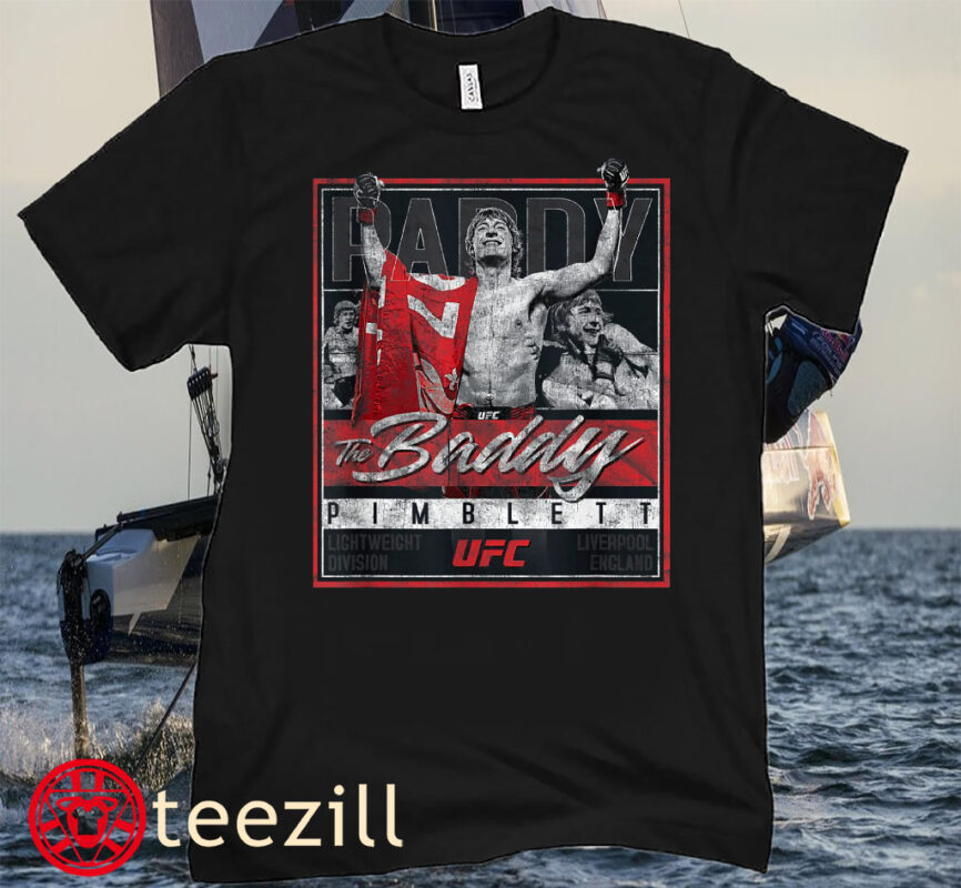 Posters UFC Paddy The Baddy Pimblett Shirts - teezill